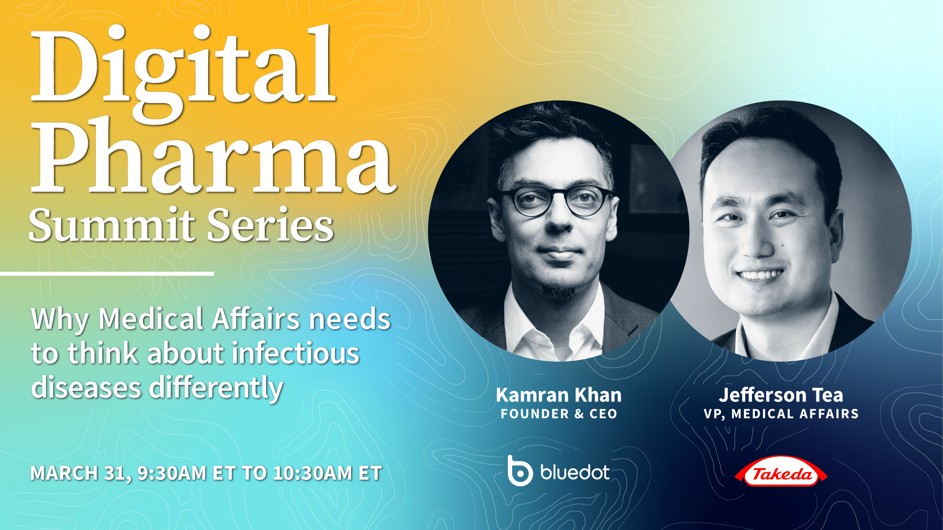 Digital Pharma Summit Series with Takeda Pharma - BlueDot