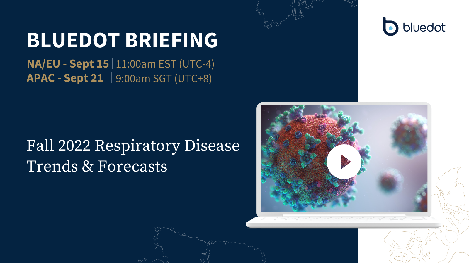 Fall 2022 respiratory disease trends & forecasts - BlueDot