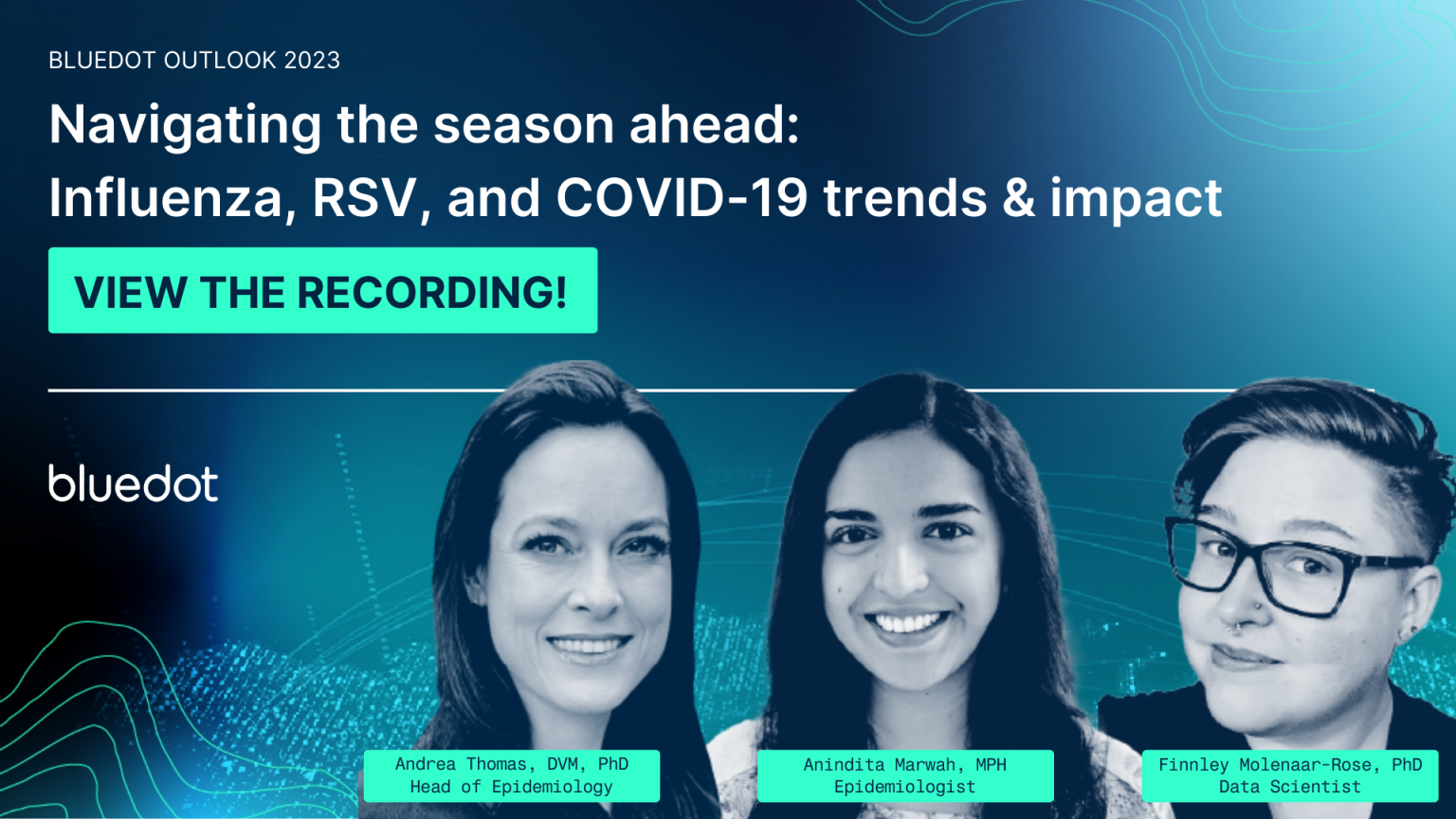 Influenza, RSV, and COVID-19 trends & impact webinar recording - BlueDot